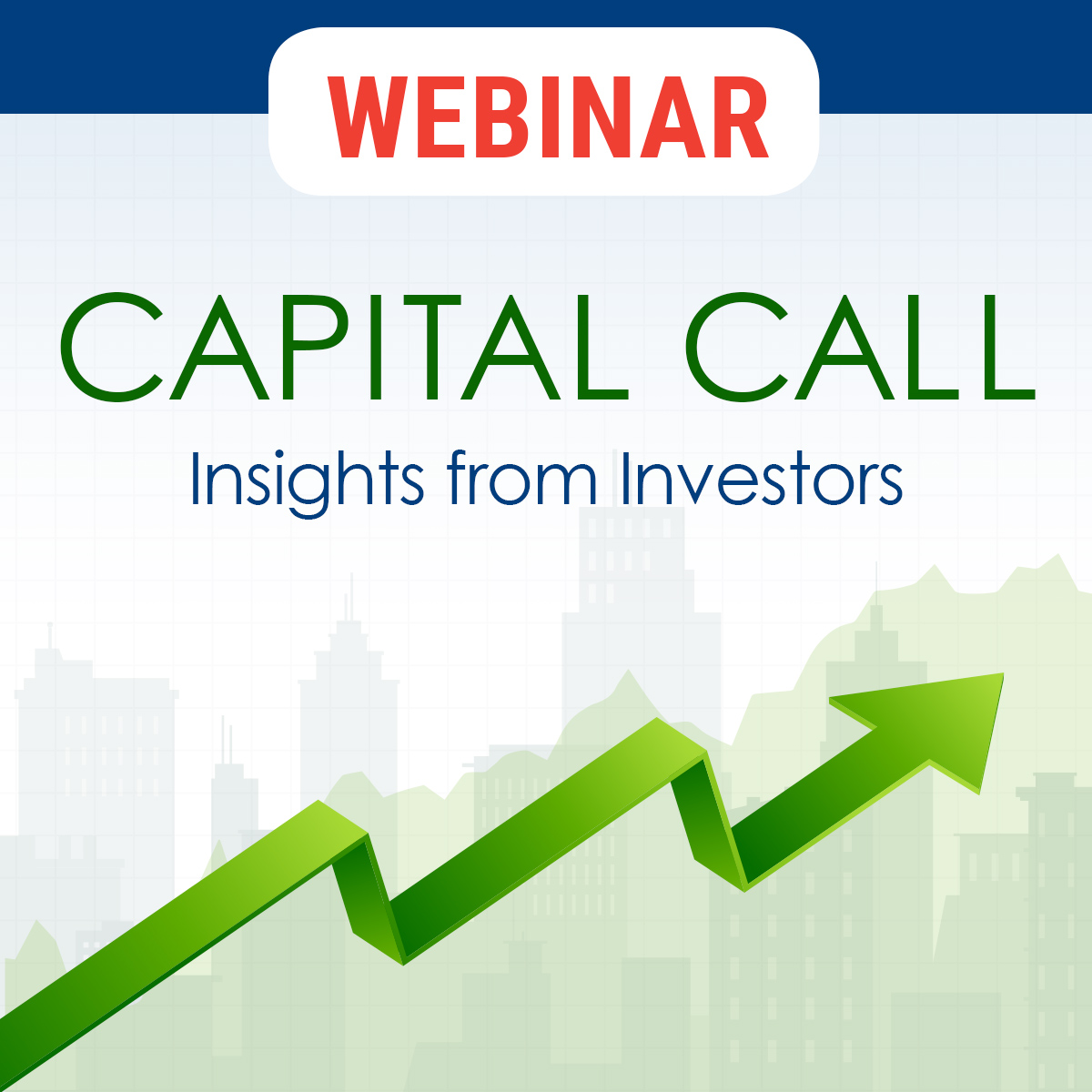 Capital Call: Growth & Exit Strategies for Early-Stage Companies - Ben ...