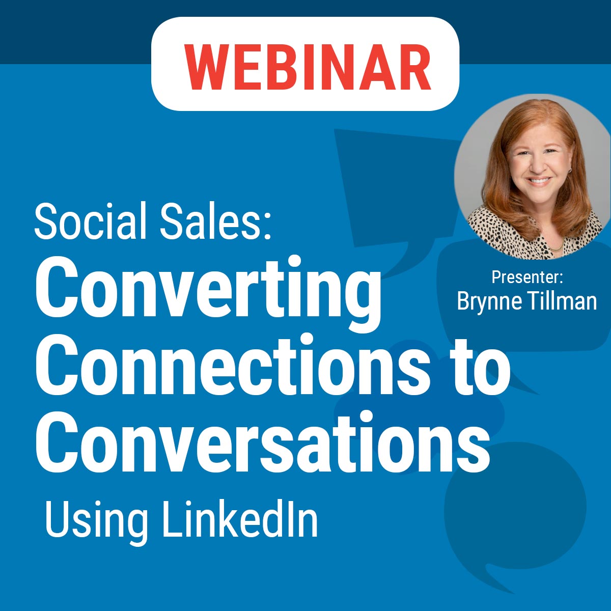 Social Sales: Converting Connections to Conversations Using LinkedIn - Ben Franklin Learning Center